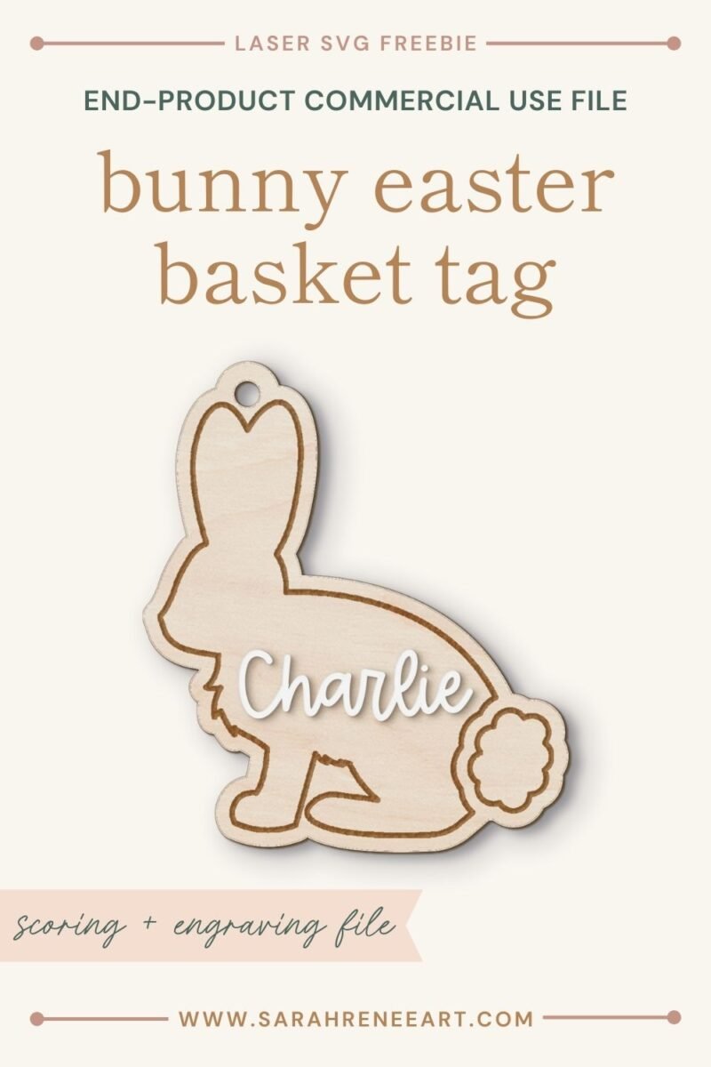 Laser SVG Freebie Bunny Easter Basket Tag - sarahreneeart.com